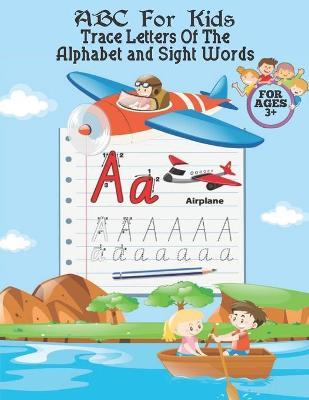 ABC For Kids Trace Letters Of The Alphabet and Sight Words Image at ...