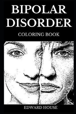 Bipolar Disorder Coloring Book | Edward House Book | Buy Now | at ...
