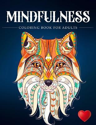Mindfulness Coloring Book For Adults | Adult Coloring Books Book | In ...