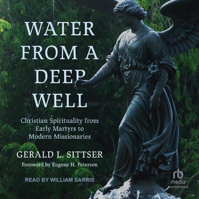 Water from a Deep Well | Gerald L. Sittser Book | Buy Now | at Mighty ...