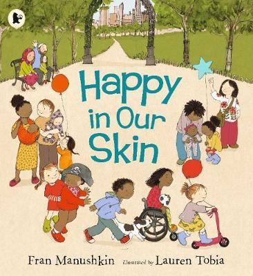 Happy in Our Skin | Fran Manushkin Book | In-Stock - Buy Now | at ...