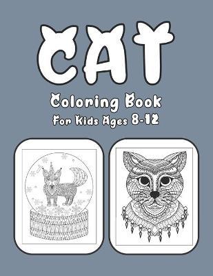 Cat Coloring Book For Kids Ages 8-12 | Tanvir Reza Book | Buy Now | at ...