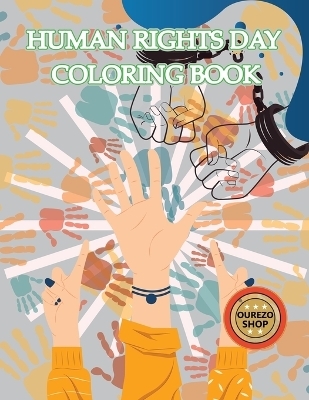 Human Rights Day Coloring Book | Ourezo Shop Book | In-Stock - Buy Now ...