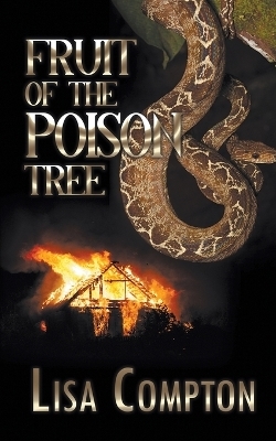 Fruit of the Poison Tree | Lisa Compton Book | In-Stock - Buy Now | at Mighty Ape NZ