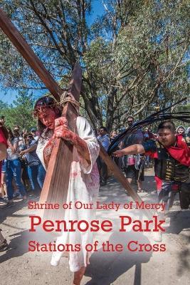 Shrine of Our Lady of Mercy Penrose Park Stations of the Cross | In ...