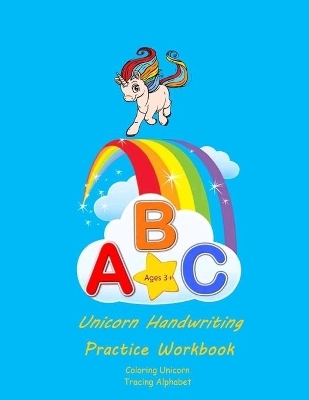 Unicorn Handwriting Practice Workbook coloring Unicorn Tracing Alphabet ...