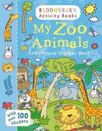 My Zoo Animals Activity and Sticker Book | Bloomsbury Book | Buy Now ...