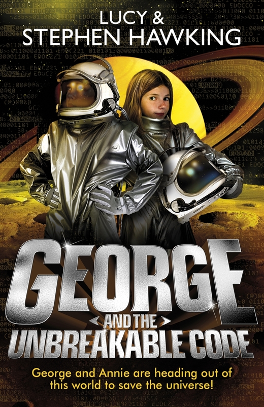 George and the Unbreakable Code | Lucy Hawking Book | In-Stock - Buy ...