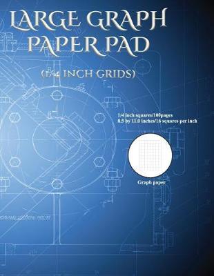 Large Graph Paper Pad (1/4 Inch Grids) | Large Graph Paper Pad Book ...