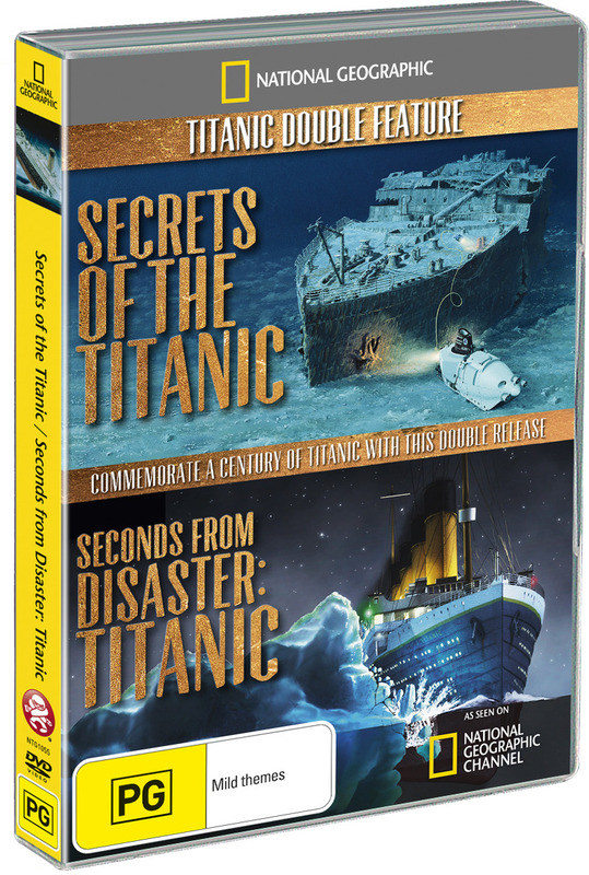 National Geographic: Secrets of the Titanic & Seconds from Disaster ...