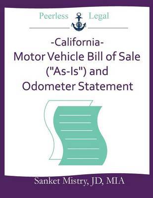 California Motor Vehicle Bill of Sale (As-Is) and Odometer Statement ...