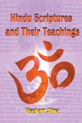 Hindu Scriptures and Their Teachings | Hseham Atina Book | Buy Now | at ...