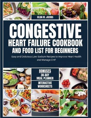 Congestive Heart Failure Cookbook and Food List for Beginners | Hilda M ...