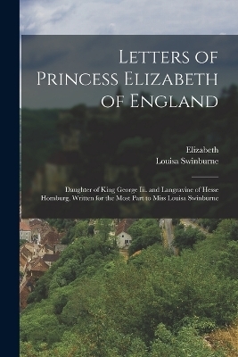 Letters of Princess Elizabeth of England | Elizabeth Book | In-Stock ...