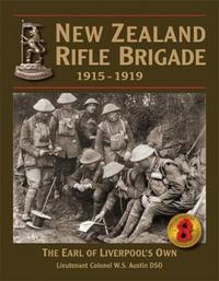 Official History of the New Zealand Rifle Brigade | Buy Now | at Mighty ...