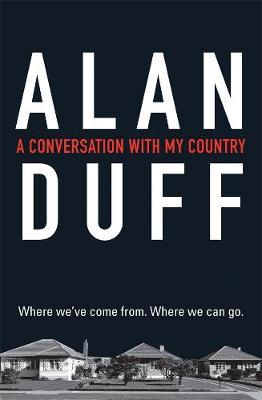 A Conversation with my Country | Alan Duff Book | In-Stock - Buy Now ...