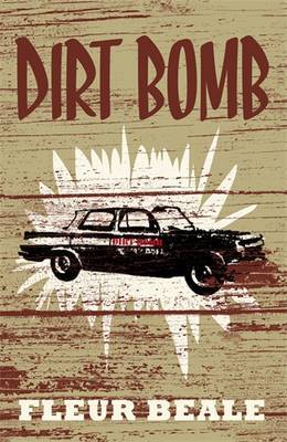 Dirt Bomb | Fleur Beale Book | In-Stock - Buy Now | at Mighty Ape NZ