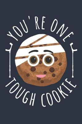 Funny You're One Tough Cookie Notebook - Get Well Soon Gift - Fracture ...