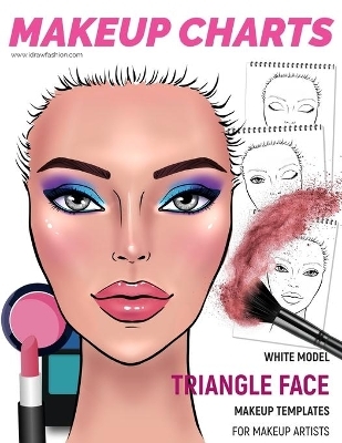 Makeup Charts - Face Charts for Makeup Artists | I Draw Fashion Book ...