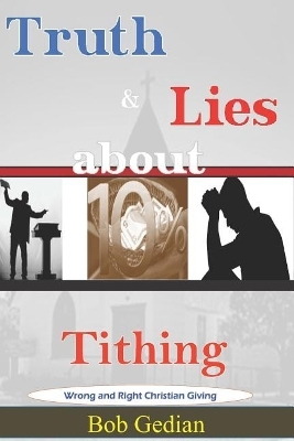 Truth & Lies about Tithing | Bob Gedian Book | In-Stock - Buy Now | at ...