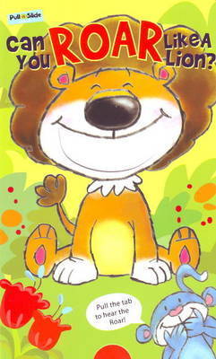 Can You Roar Like a Lion? | Ron Berry Book | Buy Now | at Mighty Ape NZ