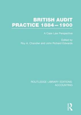 British Audit Practice 1884-1900 (RLE Accounting) | Buy Now | at Mighty ...