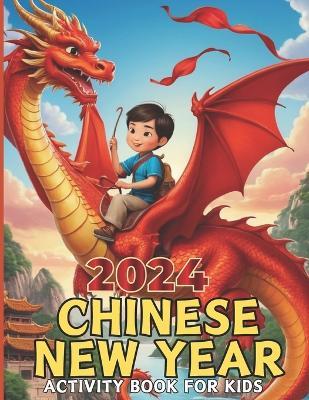 Chinese New Year 2024 Activity Book For Kids | David Luman Book | In ...