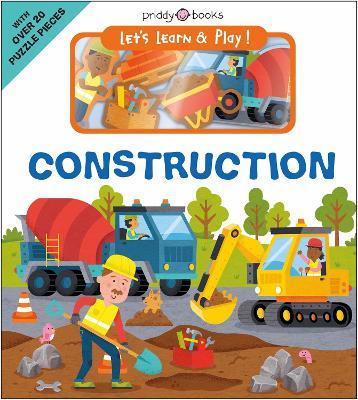 Let's Learn & Play! Construction | Priddy Books Book | In-Stock - Buy ...