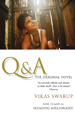 Q and A: Slumdog Millionaire (Q and A Cover) | Vikas Swarup Book | In ...