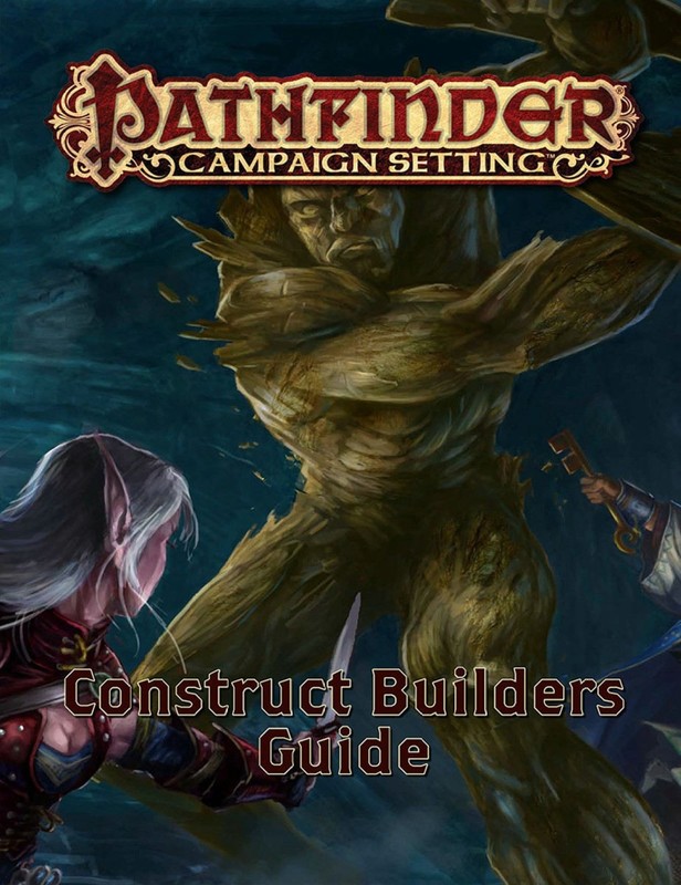 Pathfinder Campaign Setting: Construct Builder's Guidebook | at Mighty ...