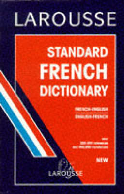 Larousse Standard French-English, English-French Dictionary | Buy Now ...
