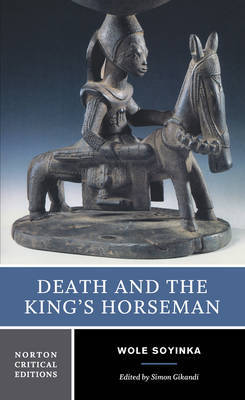 Death and the King's Horseman | Wole Soyinka Book | Buy Now | at Mighty ...