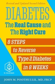Diabetes: The Real Cause and the Right Cure | John M Poothullil MD Book ...