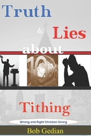 Truth & Lies about Tithing | Bob Gedian Book | In-Stock - Buy Now | at ...