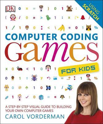 Computer Coding Games for Kids | Carol Vorderman Book | Buy Now | at ...