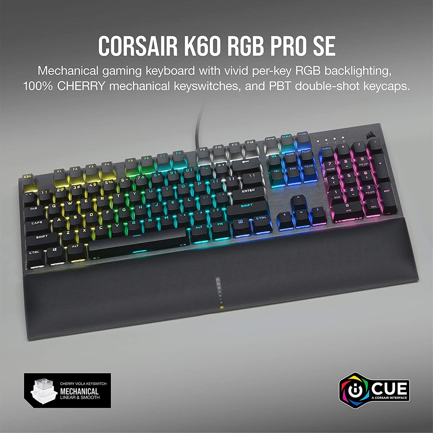 Corsair K60 RGB PRO SE Mechanical Gaming Keyboard (Cherry VIOLA Switch ...