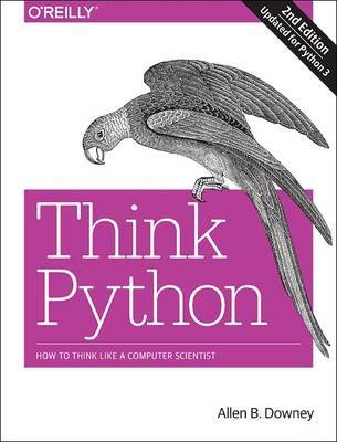 Think Python, 2e | Allen B. Downey Book | In-Stock - Buy Now | at ...