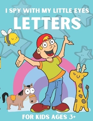I spy with my little eyes Letters for kids | Kiwii Publisher Book | In ...