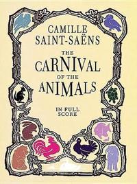 Carnival of the Animals | Camille Saint-Saens at Mighty Ape NZ