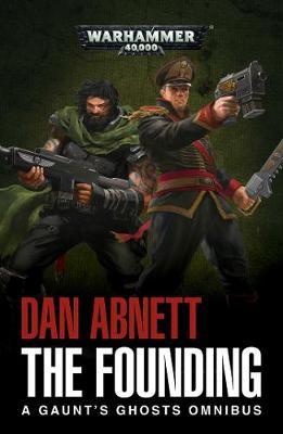 Warhammer 40k: The Founding | Dan Abnett Book | In-Stock - Buy Now | at ...