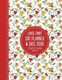 Large Print Day Planner & Date Book | Brilliant Large Print Books Book ...
