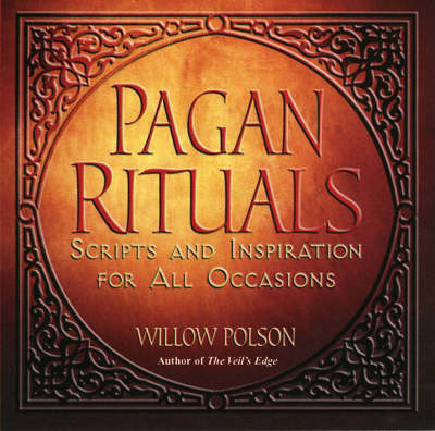 Pagan Rituals | Willow Polson Book | Buy Now | at Mighty Ape NZ