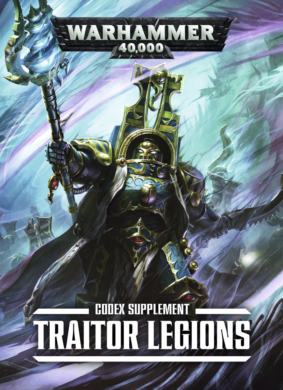 Warhammer 40,000 Codex Supplement: Traitor Legions | at Mighty Ape ...