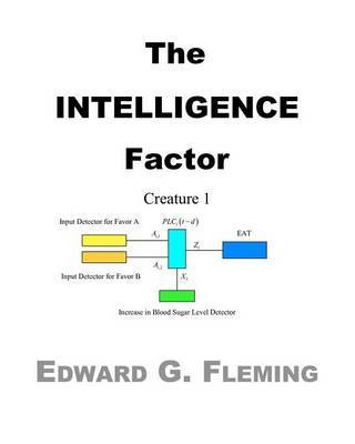 The Intelligence Factor: The Art and Science of Designing Artificial Intelligent Machines Image ...
