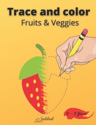 Trace and color Fruits & Veggies | Zakibook Edition Book | In-Stock ...
