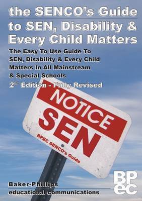 SENCO's Guide to SEN, Disability and Every Child Matters | Roger Baker ...
