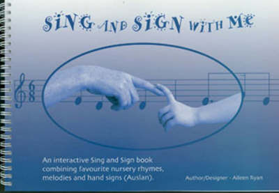 Sing and Sign with Me: An Interactive Sing and Signbook Combining ...