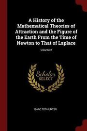 A History of the Mathematical Theories of Attraction and the Figure of ...