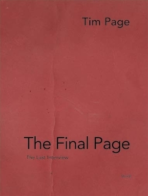 Tim Page: The Final Page | Pre-Order Now | at Mighty Ape NZ