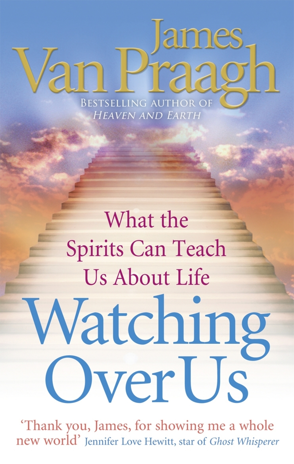 Watching Over Us | James Van Praagh Book | In-Stock - Buy Now | at ...